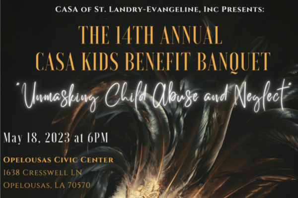 CASA of St. Landry-Evangeline Kids Benefit Banquet! » St. Landry Now ...
